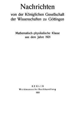 Nachrichten von der Gesellschaft der Wissenschaften zu Göttingen ...
